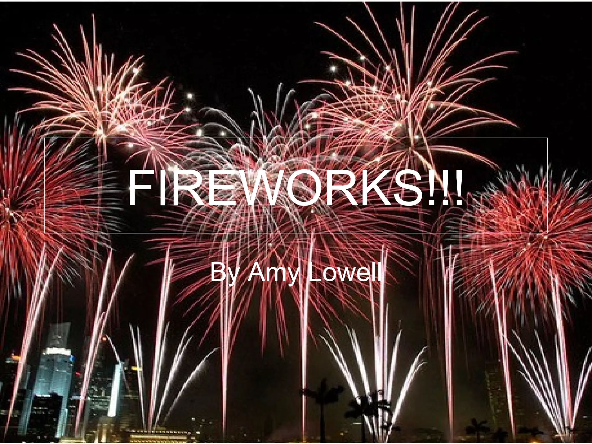Fireworks!!! | PPT