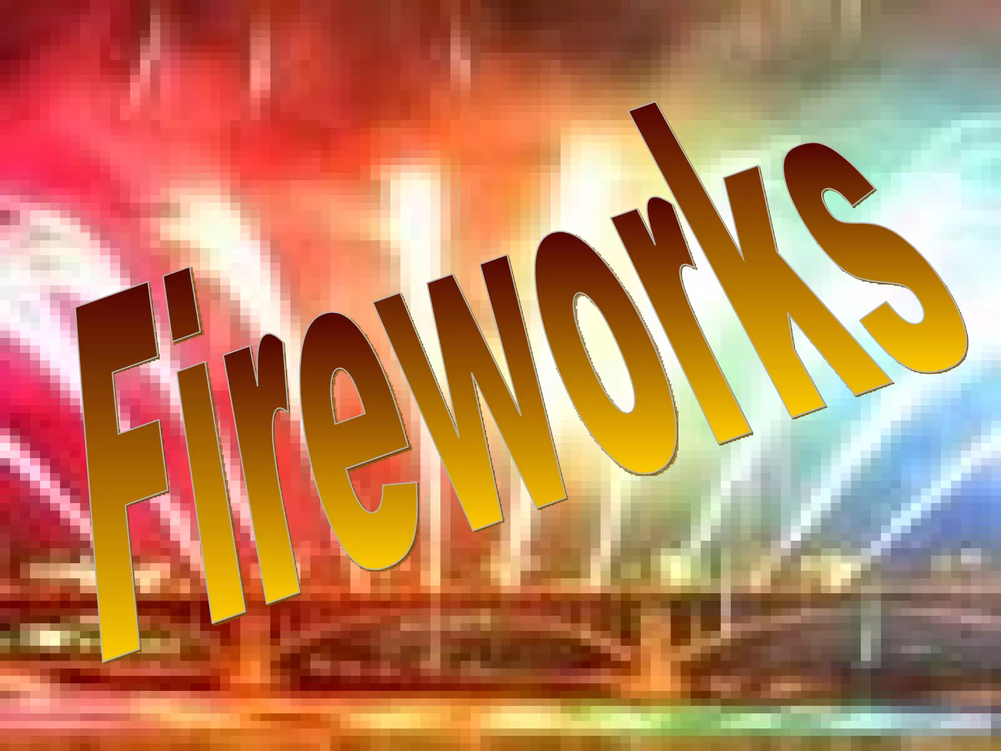 Fireworks!!! | PPT