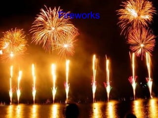 Fireworks!!! | PPT