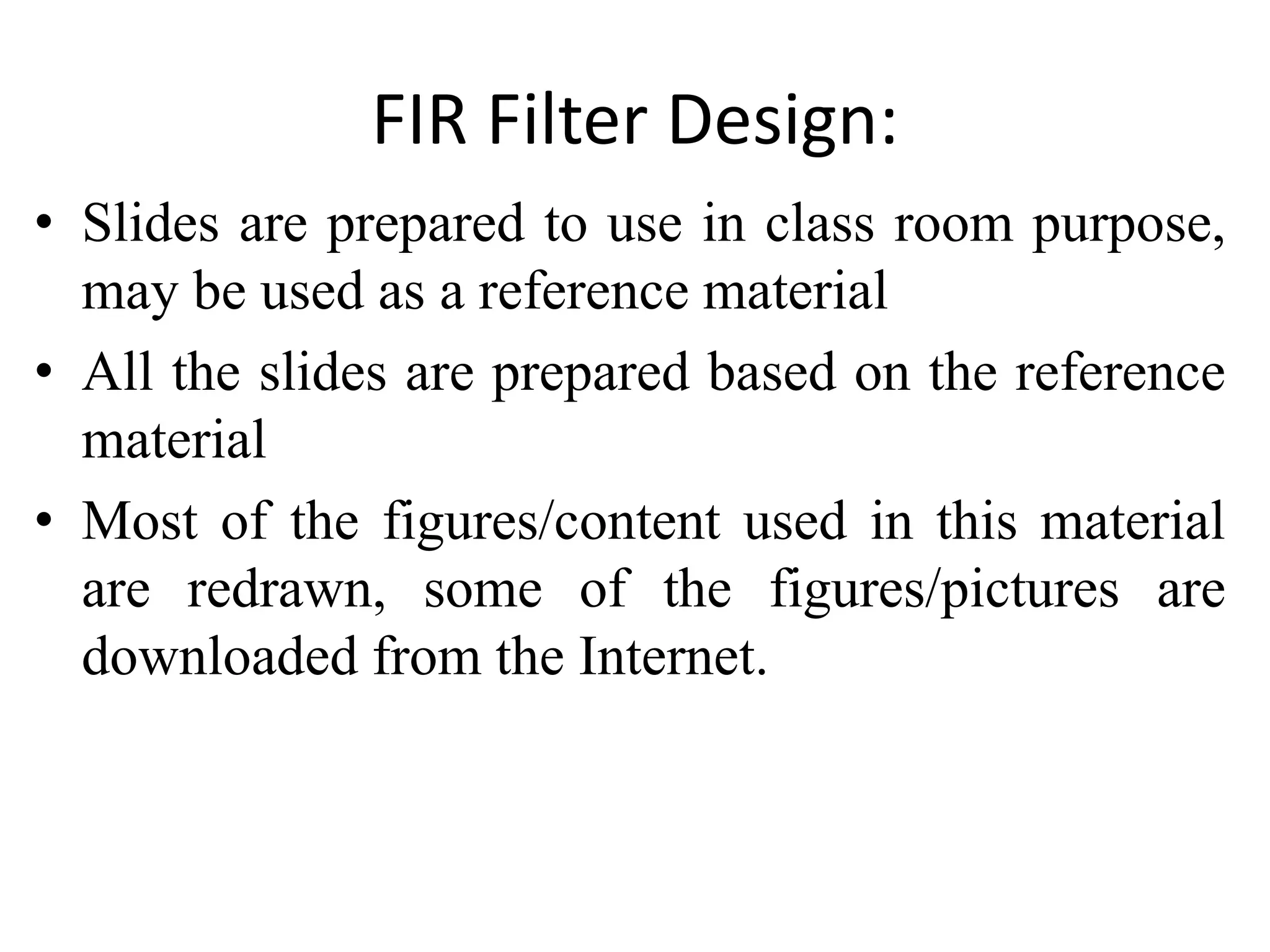 FIR Filter Design.pptx | Technology & Computing