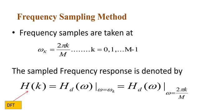Fir filter design using Frequency sampling method | PPTX