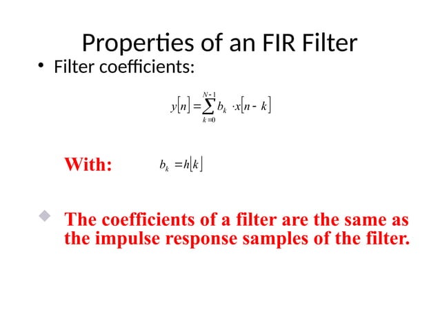FIR Filters Lecture (What are FIR FIlters)pptx | PPTX
