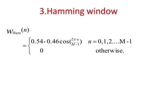 Fir filter design using windows | PPTX
