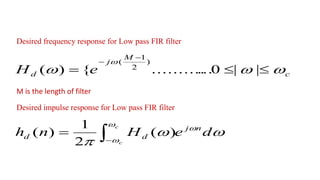 Fir filter design using windows | PPTX | Technology & Computing