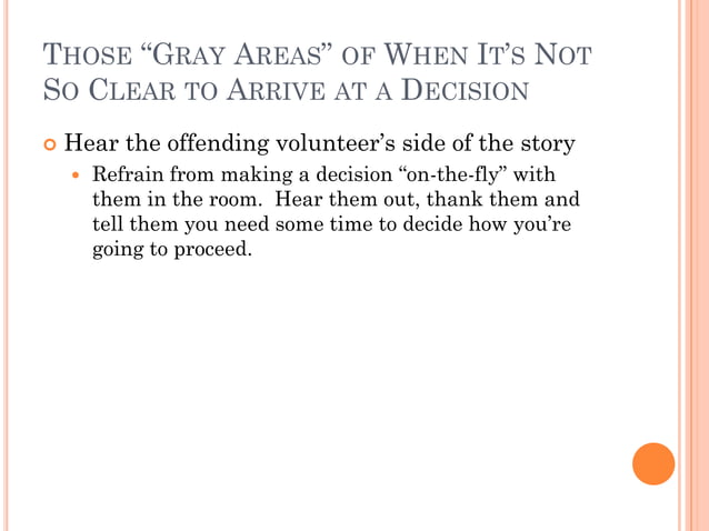 Firing volunteers knowing where to draw the line | PPT