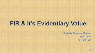 Fir & it’s evidentiary value | PPTX