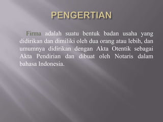 Firma "BENTUK-BENTUK BADAN USAHA" | PPTX