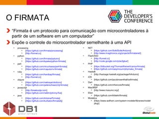 TDC2016SP - Protocolo Firmata - controle o Arduino com sua linguagem ...