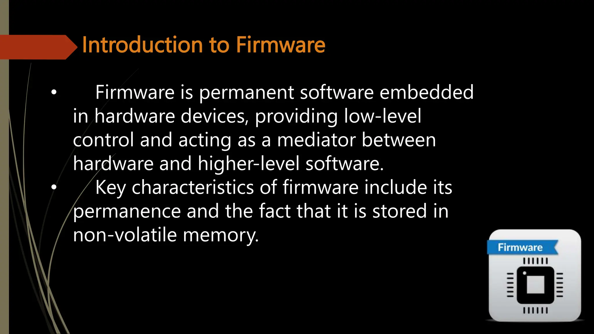 Description of an Firmware-Types,Importance and it's Function | PPTX