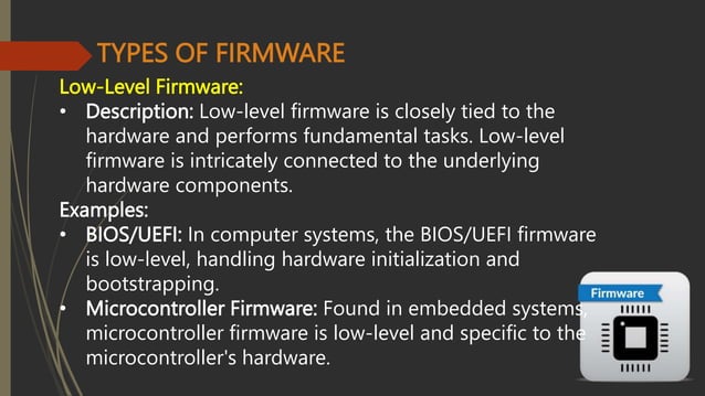 Description of an Firmware-Types,Importance and it's Function | PPTX ...