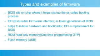 Firmware, application software works on operating system | PPT