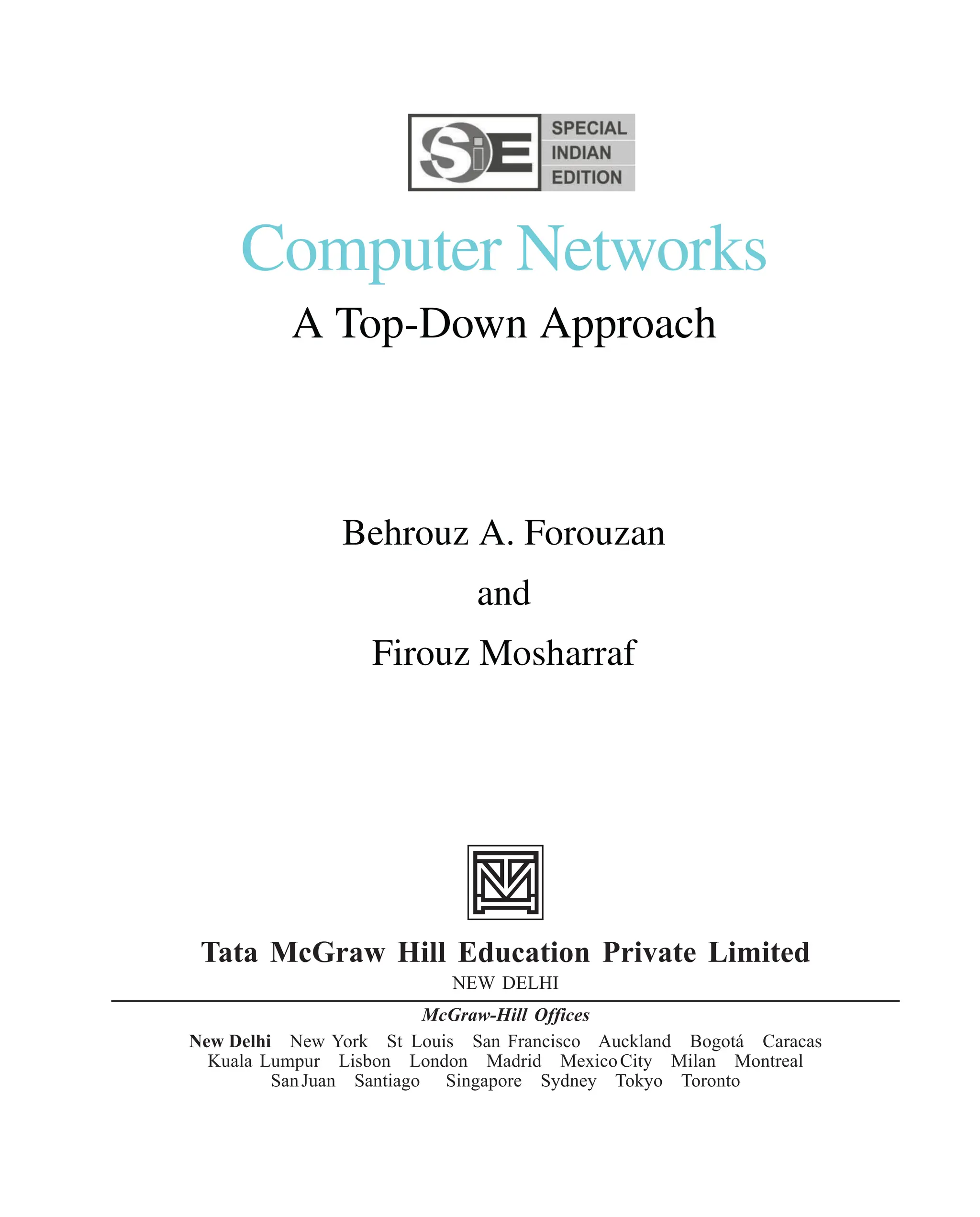 Firouz Mosharraf, Behrouz A Forouzan - Computer Networks - A Top-Down ...