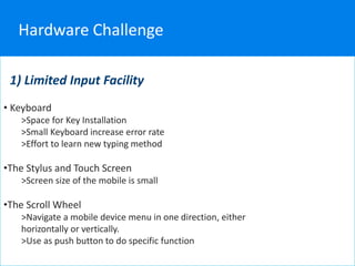 Challenges in HCI for Mobile Devices | PPTX