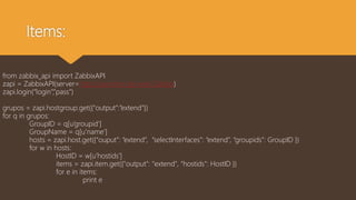 Primeiros Passos na API do Zabbix com Python - 2º ZABBIX MEETUP DO INTERIOR-SP | PPT