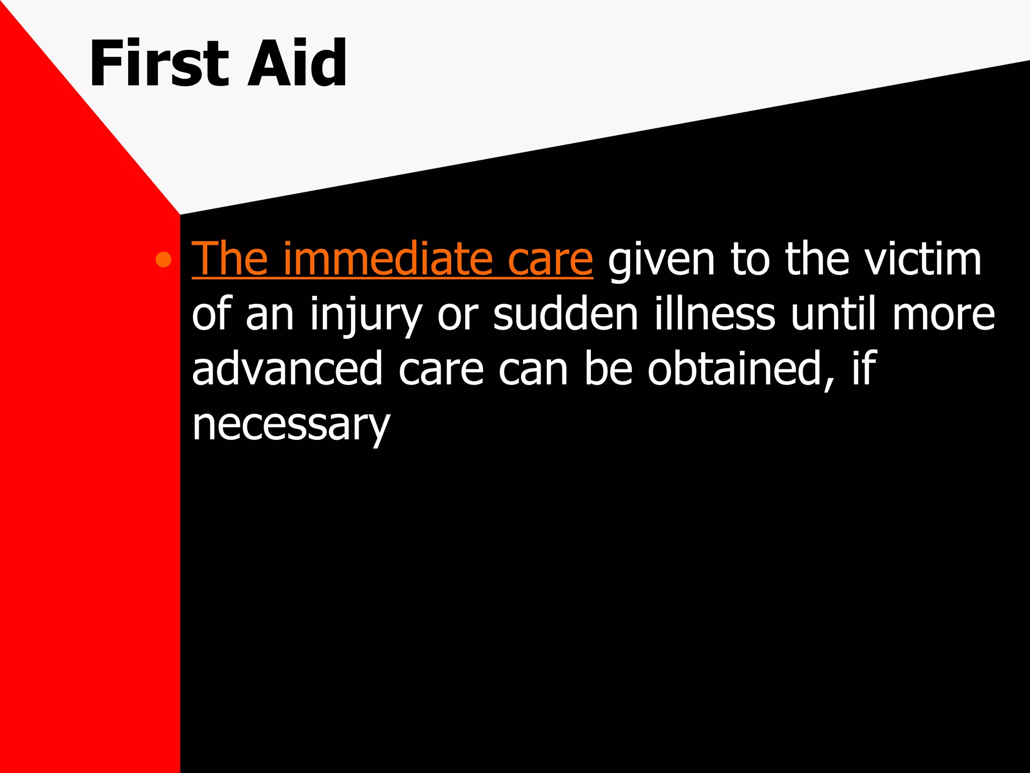 First Aid Fundamentals | PPT | First Aid | Injuries