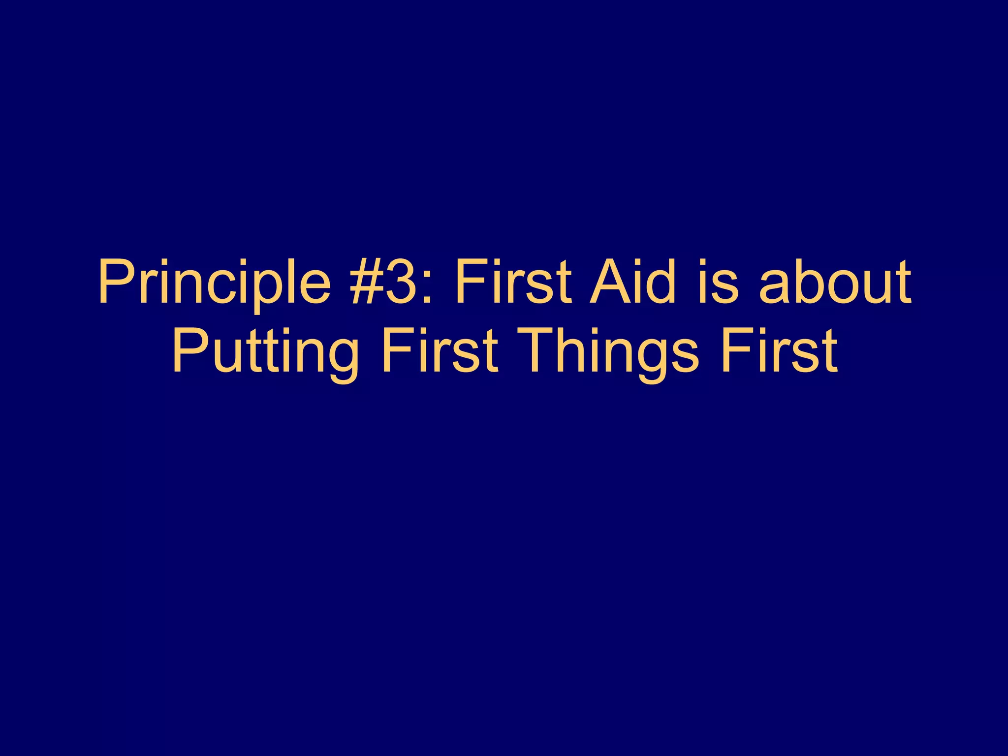 First Aid Principles And Practice | PPT