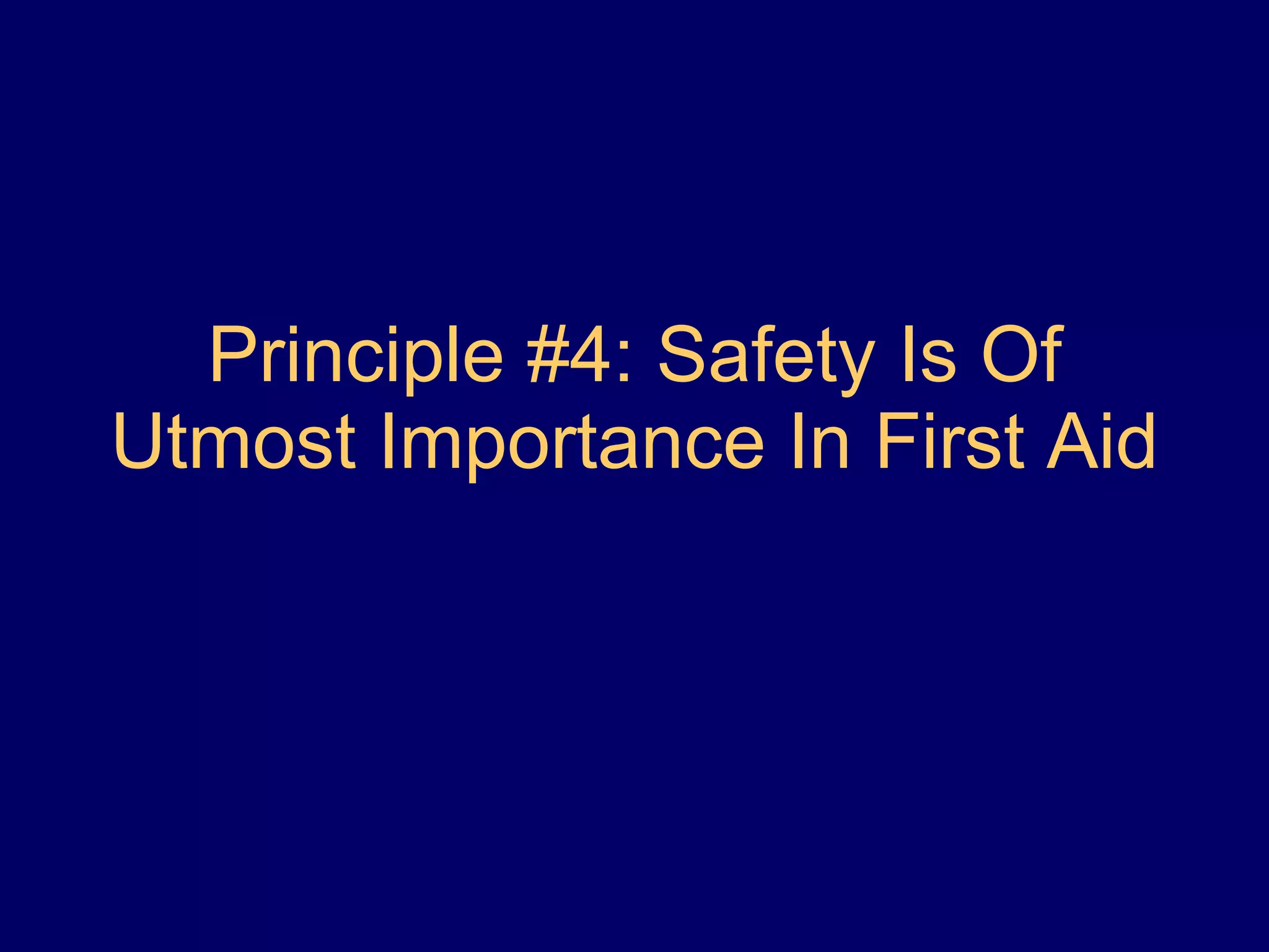 First Aid Principles And Practice | PPT