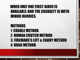 FIRST-AID-TRANSPORTATION-OF-THE-INJURED.pptx