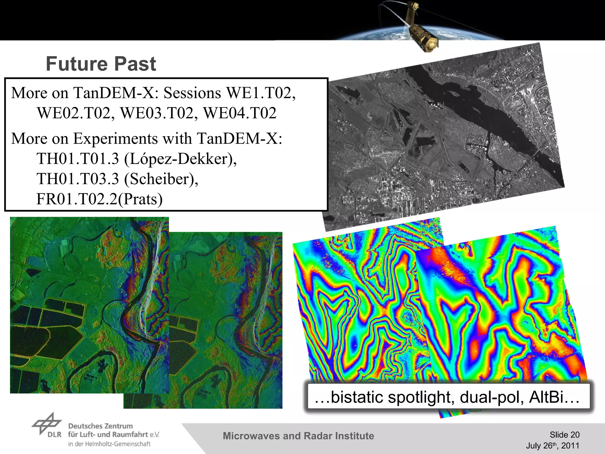 FIRST BISTATIC SPACEBORNE SAR EXPERIMENTS WITH TANDEM-X.ppt