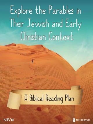 Exploring the Parables in Their Jewish & Early Christian Context ...