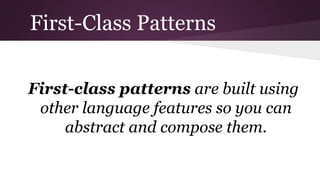 First-Class Patterns | PDF