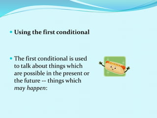 First conditional | PPTX
