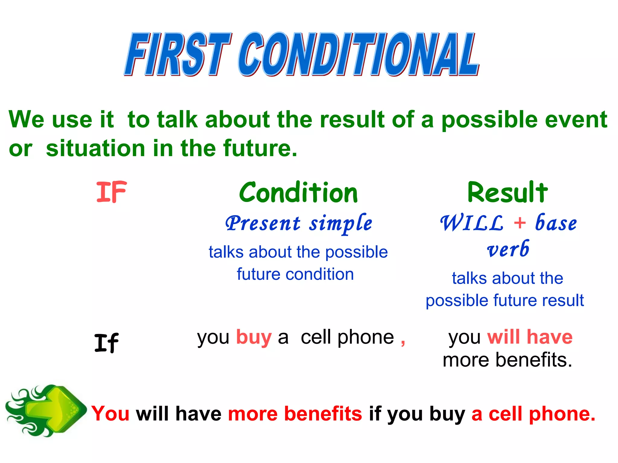 First conditional (4) | PPT | Free Download