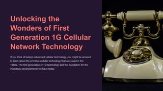 First-Generation-1G-Cellular-Network-Technology.pptx