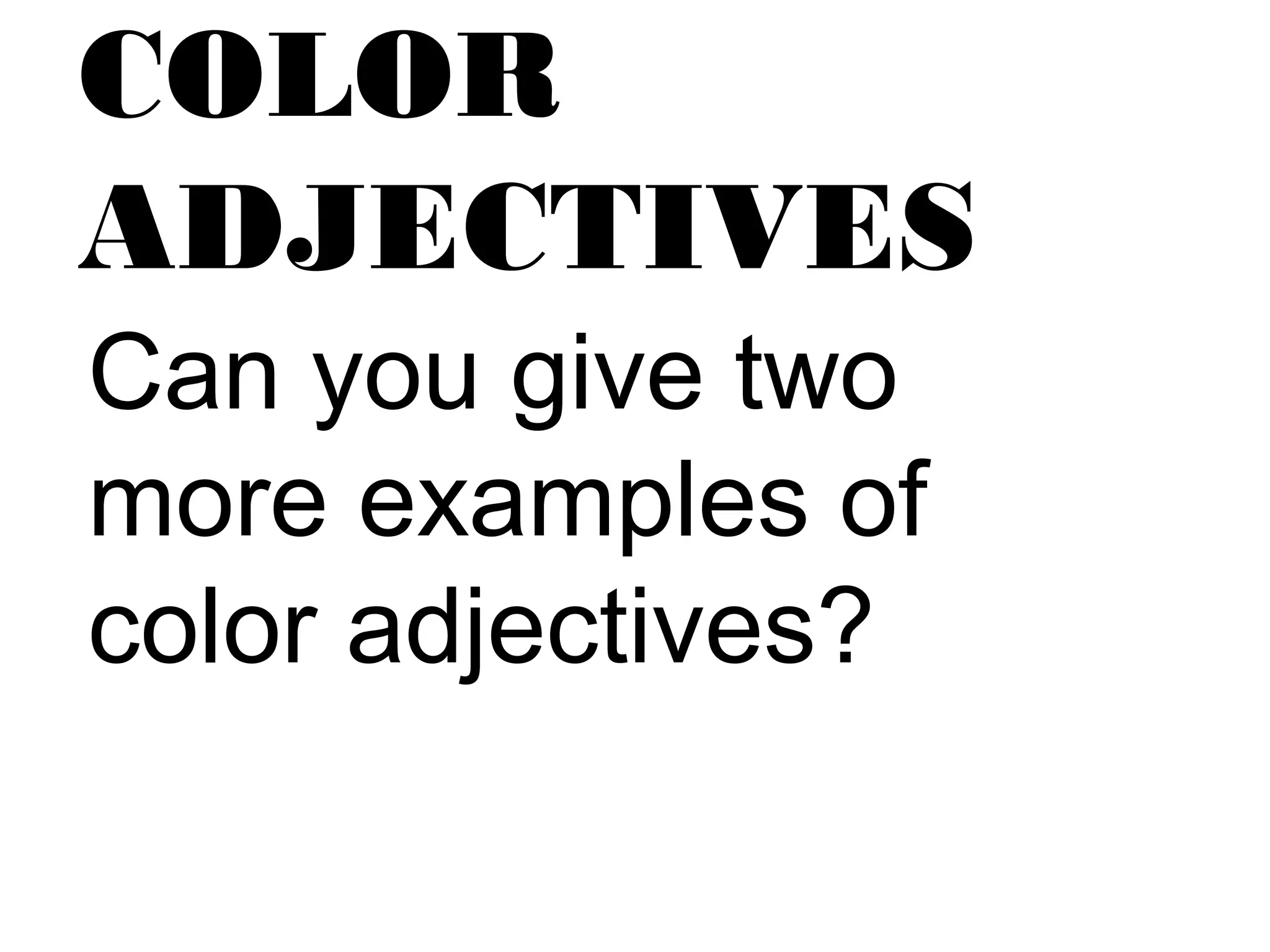 First grade-adjectives-lesson | PPT