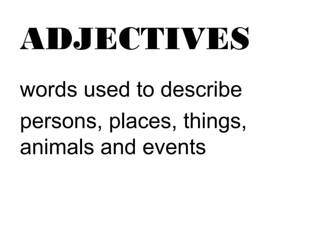 First grade-adjectives-lesson | PPT | Food & Drink