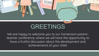 First-Homeroom-Parent-Teacher-Conference-2023-2024.pptx