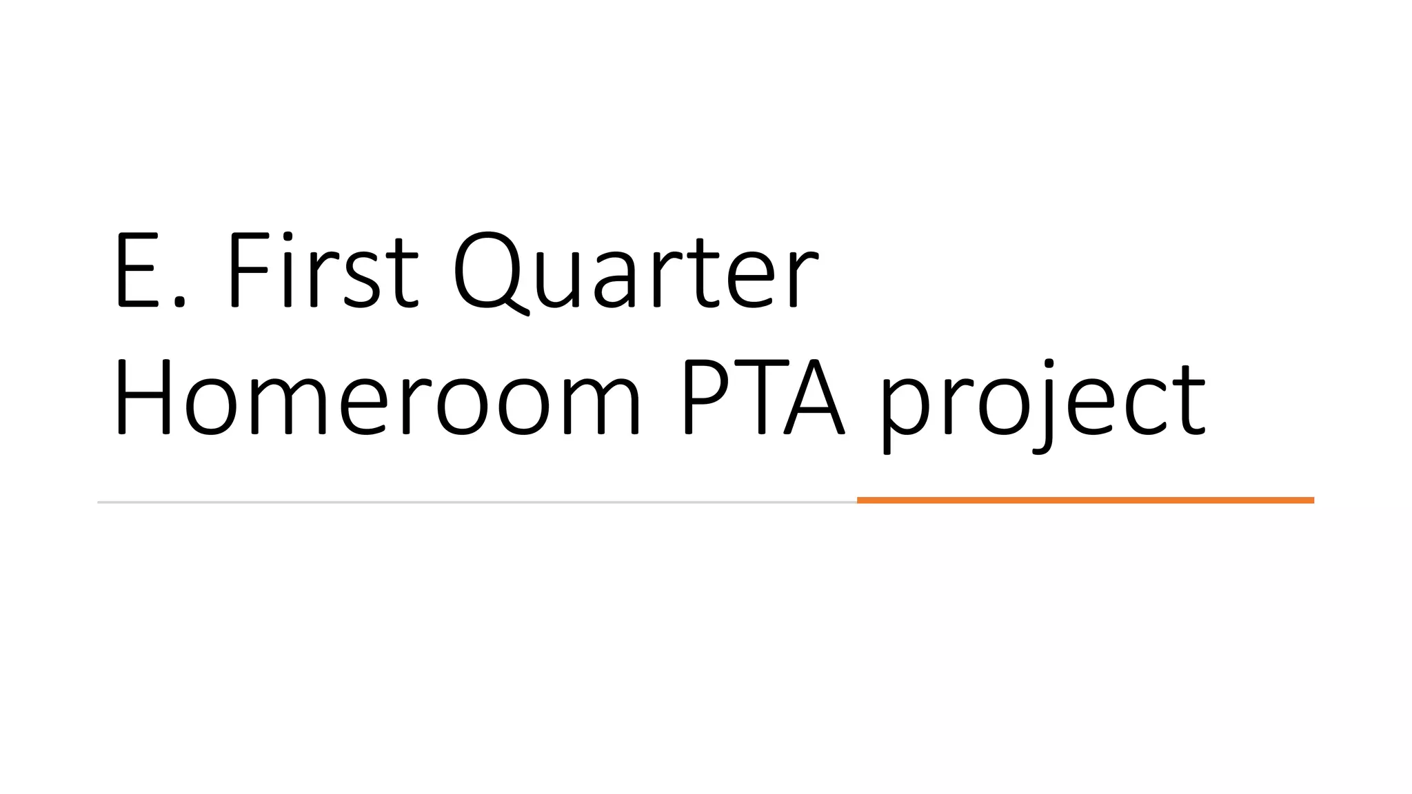 First-Homeroom-PTA-Meeting (1).pptx