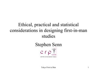 First in man tokyo | PPT