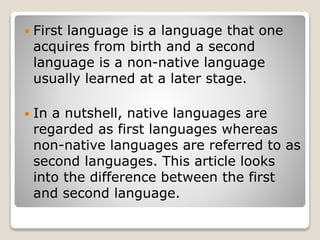 First-Language-vs-Second-Language lec.pptx