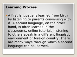First-Language-vs-Second-Language lec.pptx