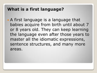 First-Language-vs-Second-Language lec.pptx