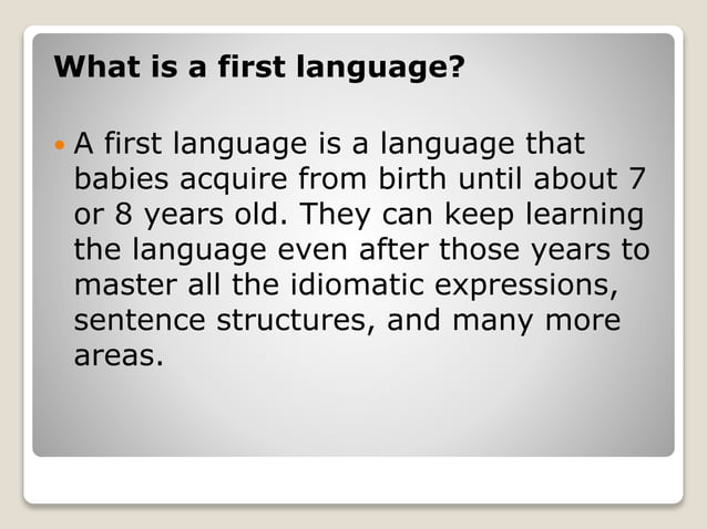 First-Language-vs-Second-Language lec.pptx | Parenting Babies and ...