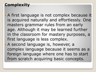 First-Language-vs-Second-Language lec.pptx