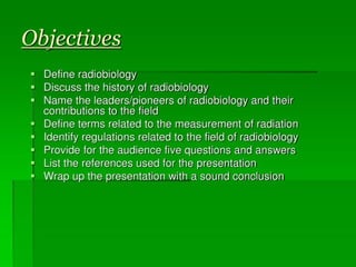 First-Radiation-Biology-1-History-of-Radiation-Biology.pptx