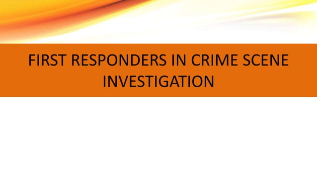 First-Responders-in-CSI_01.19.ppt