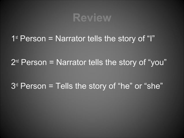 First second-and-third-person-Point of View | PPT | Drama | Genres