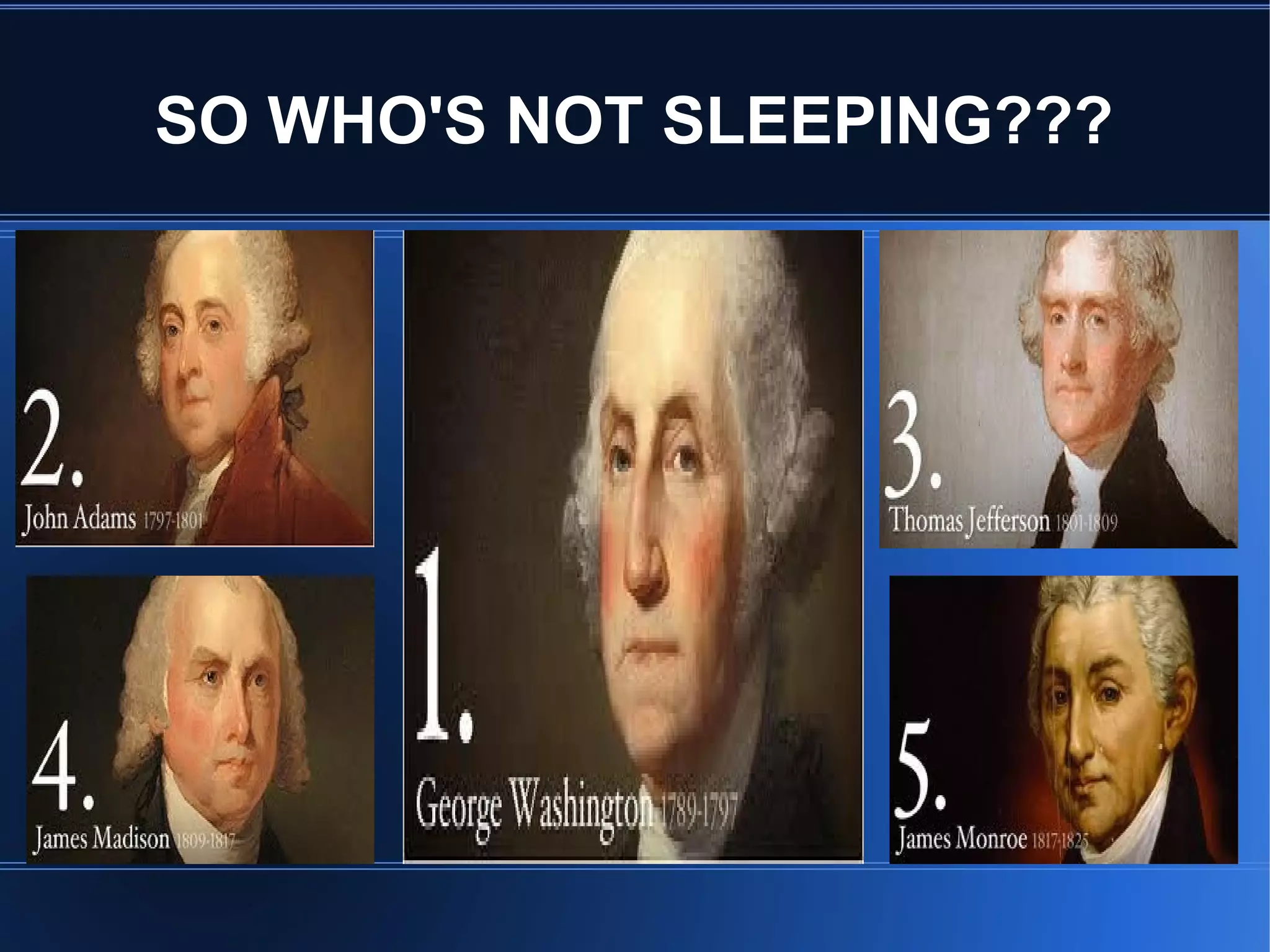 First 5 presidents | PPT