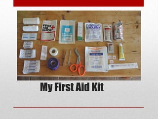 First Aid Kit slideshare presentation by Miranda Cutliff | PPTX