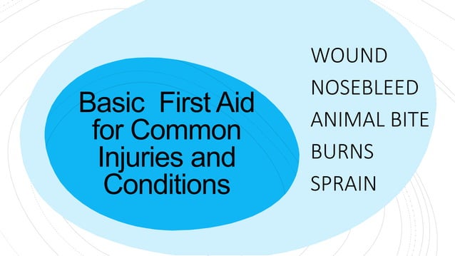 First Aid Grade 5 MAPEH | PPTX | First Aid | Injuries