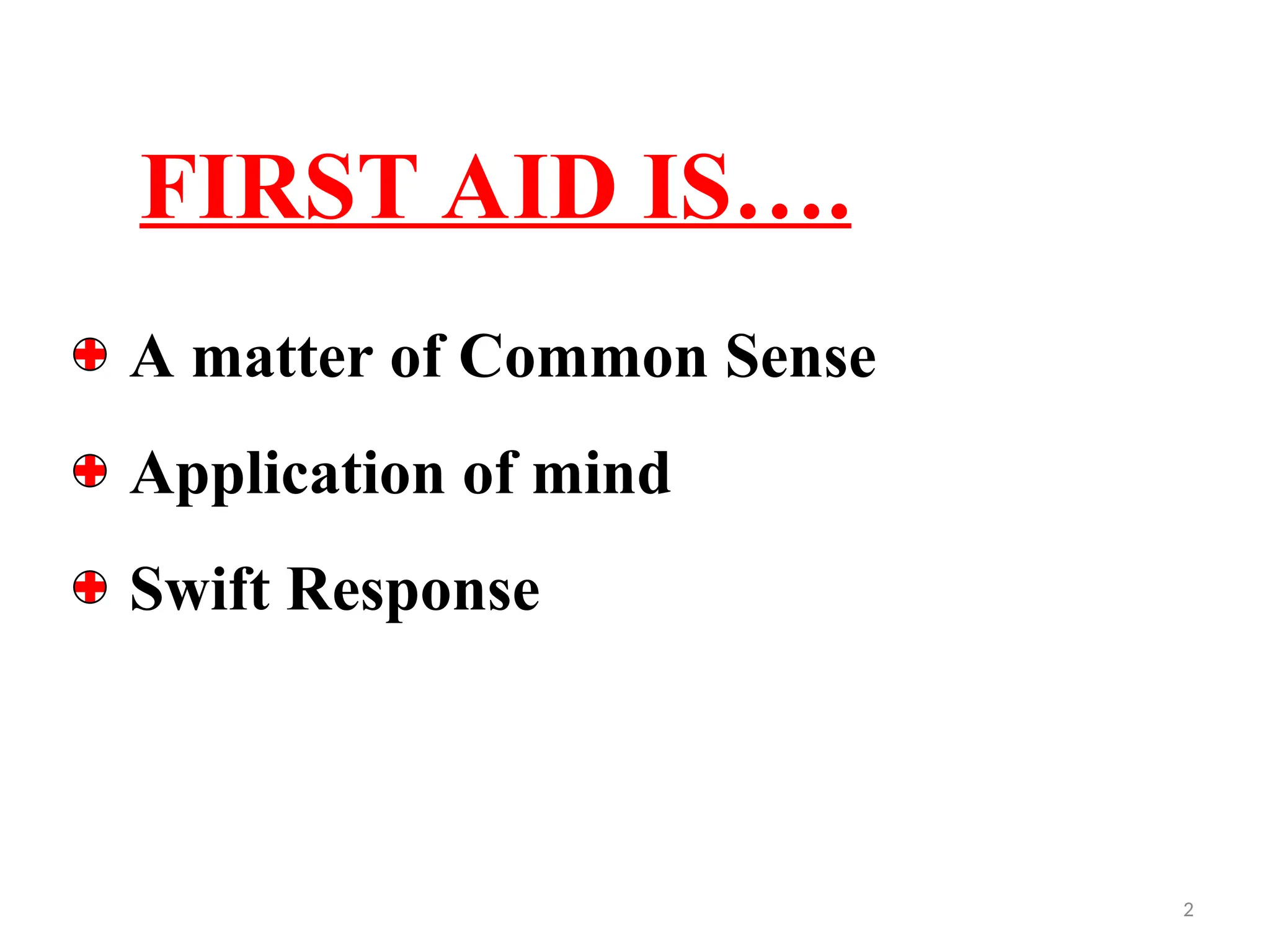 Importance and principles involved in first aid | PPT