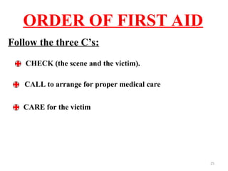 Importance and principles involved in first aid | PPT