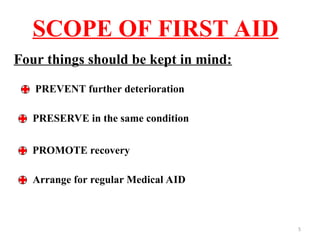 Importance and principles involved in first aid | PPT