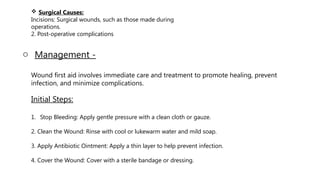 first aid details with primary treatment of wound management.pptx