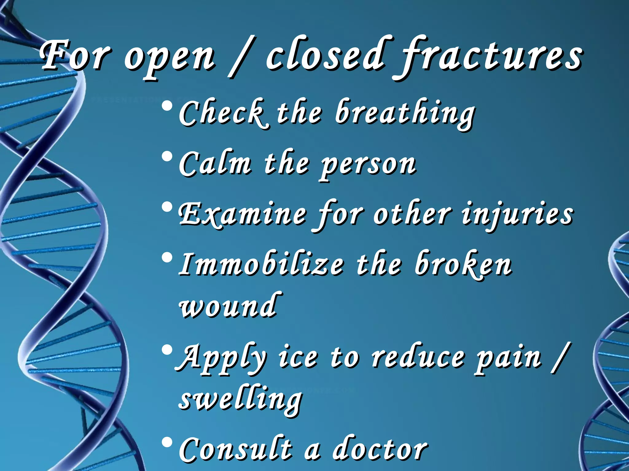 First aid for fracture | PPT