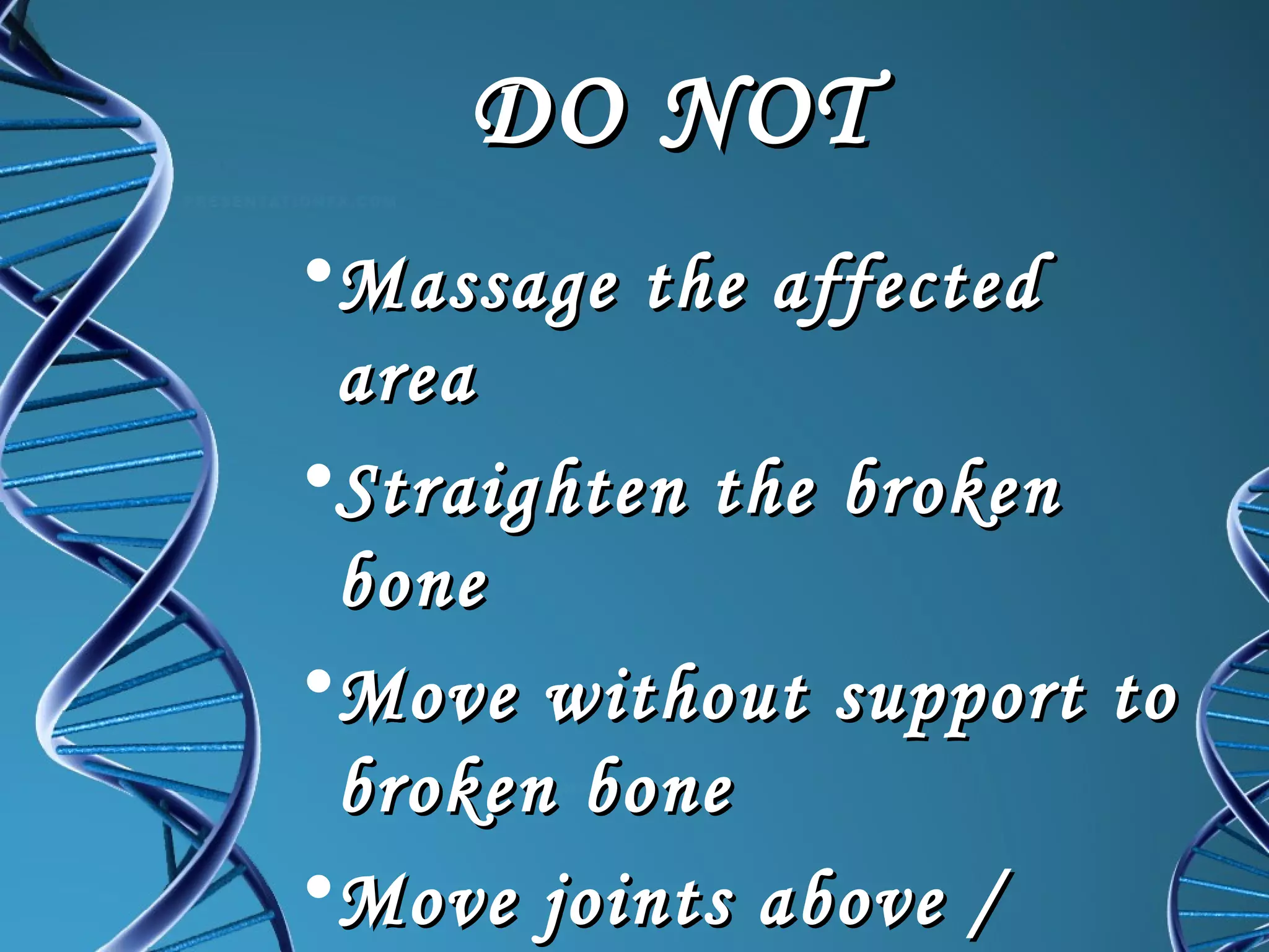 First aid for fracture | PPT